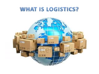 logistics | PPT
