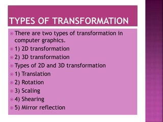3D transformation in computer graphics | PPTX