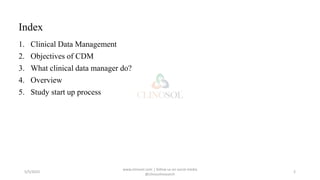 CLINICAL DATA MANAGEMENT- AN OVERVIEW | PPTX