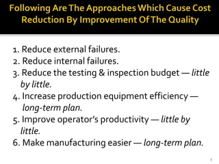 Quality improvement and cost reduction | PPTX