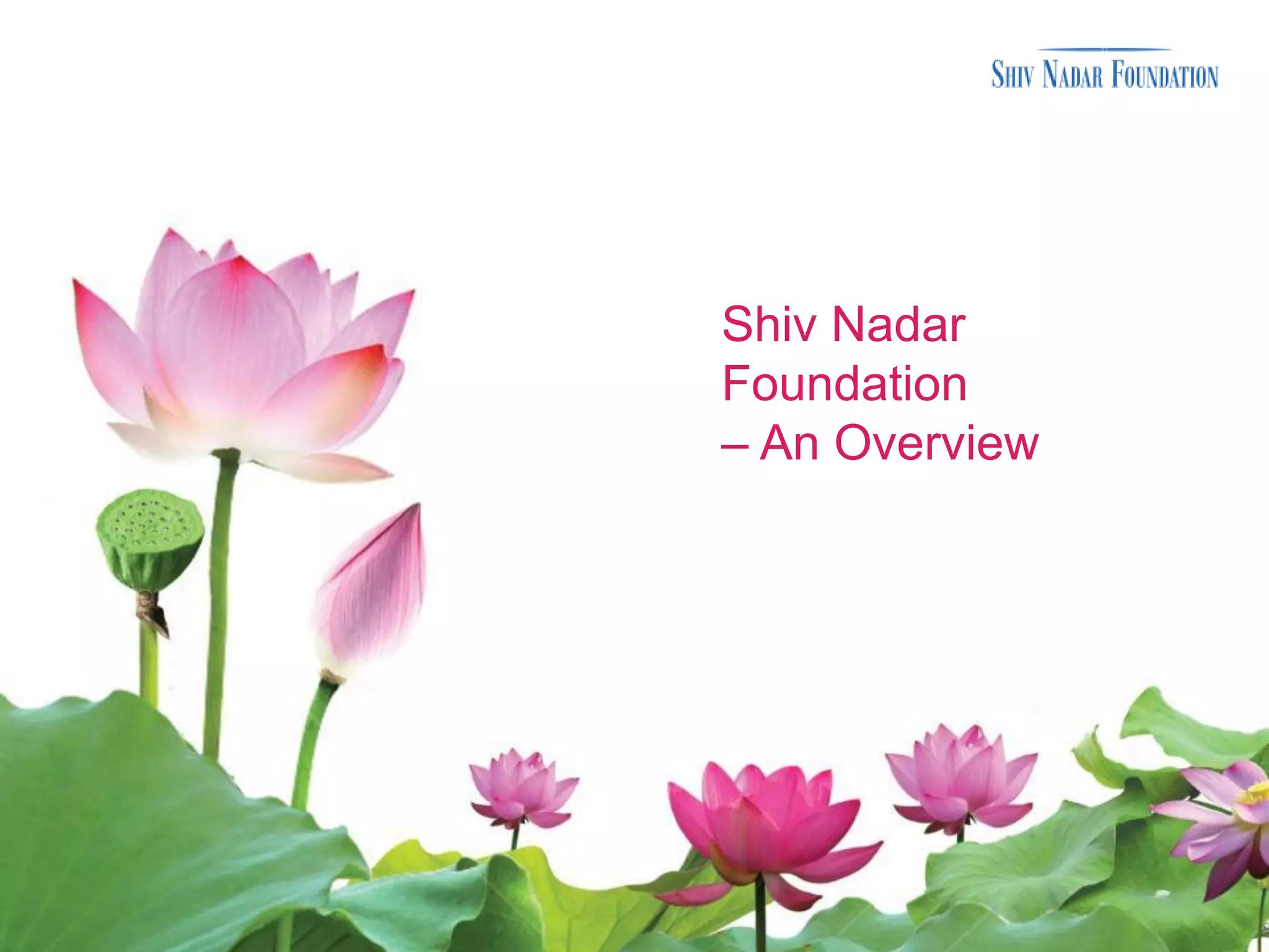Shiv Nadar Foundation | PDF