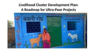 shiv shankar livelihoods cluster development plan.pptx