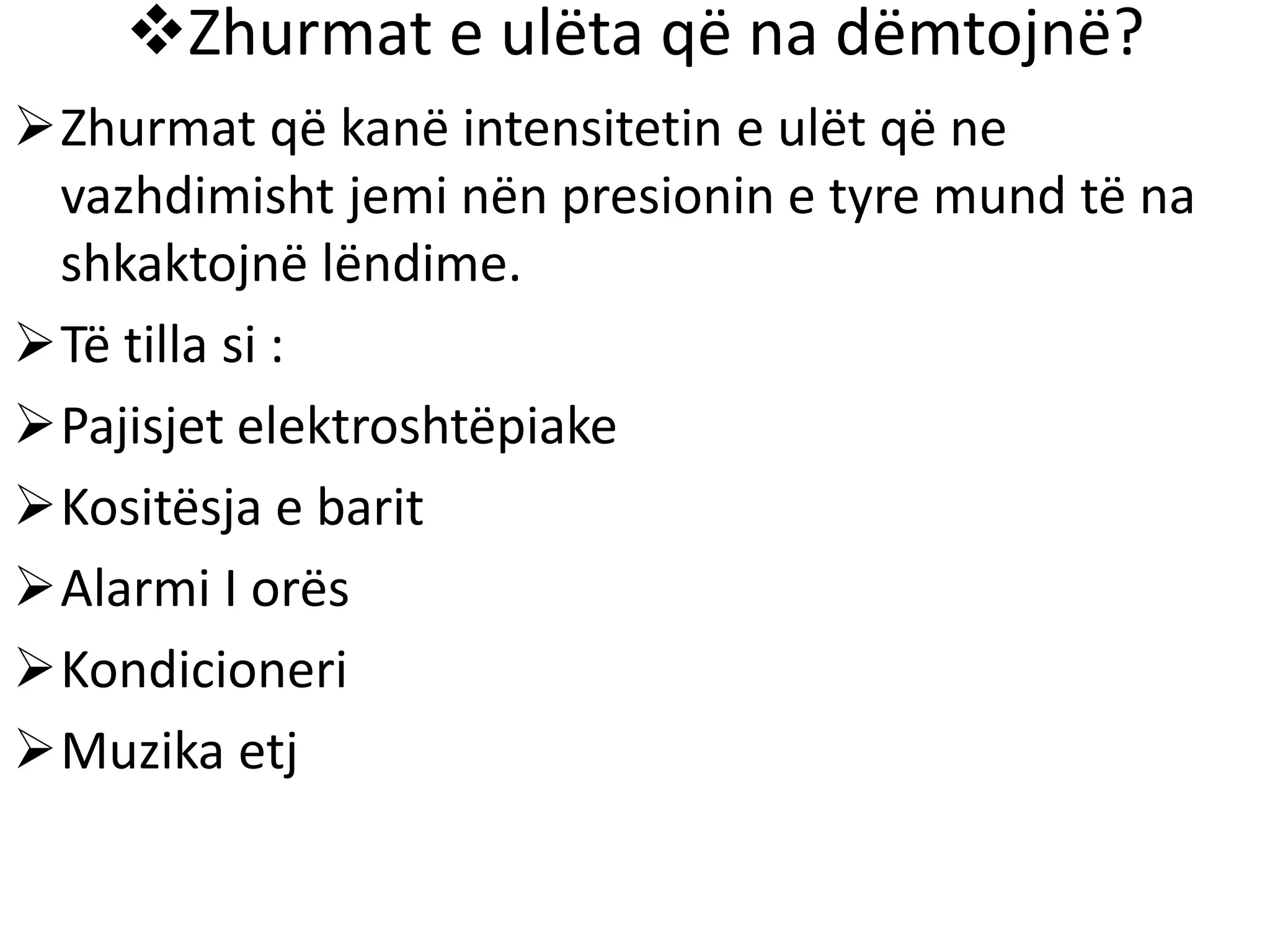 Shkaqet e ndotjes akustike | PPTX