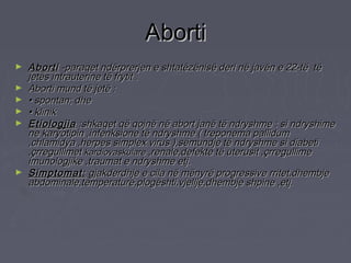 Aborti dhe llojet e tij | PPT