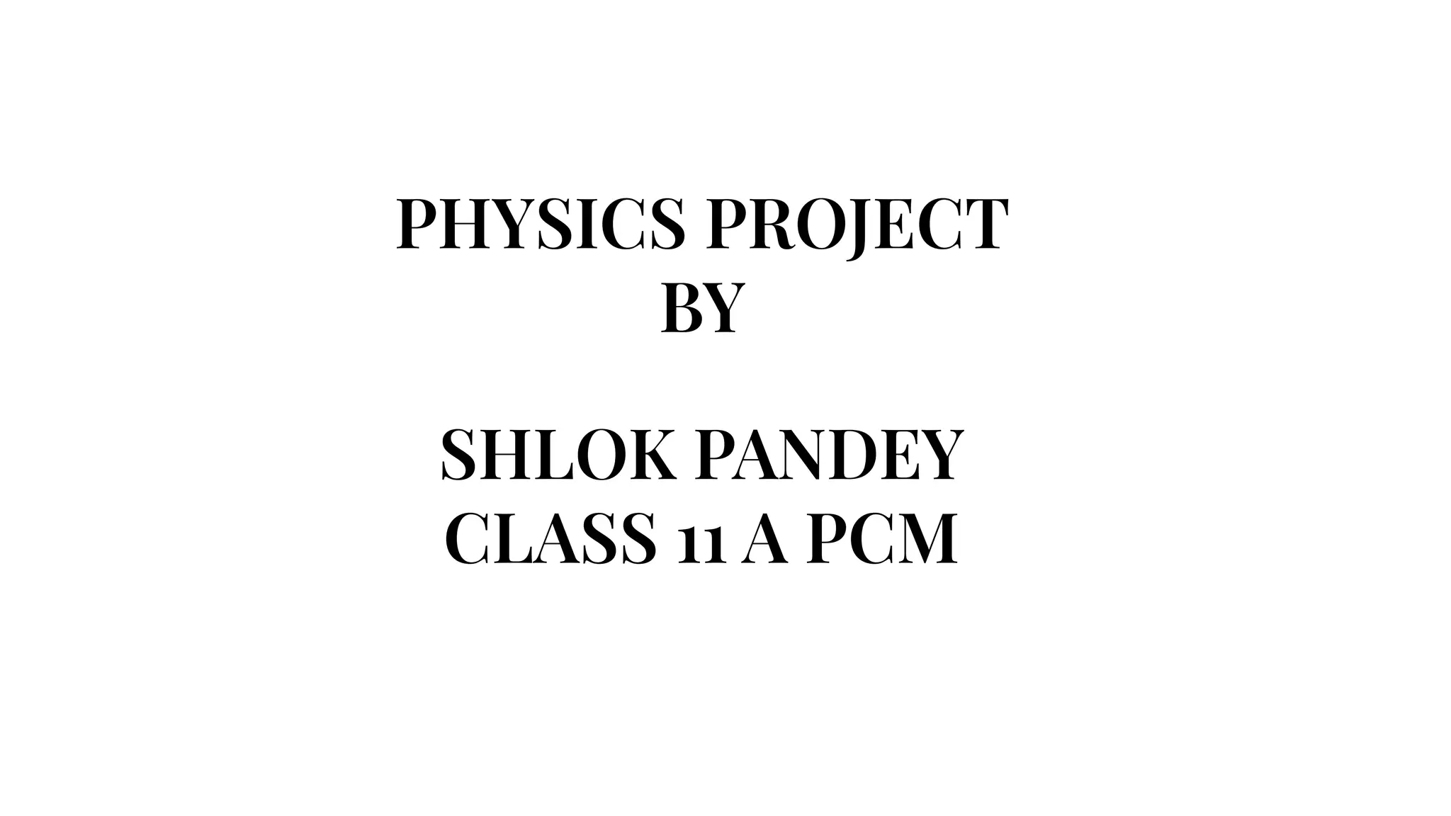 physics class 11 ppt for lab ativity engerning pcm | PDF