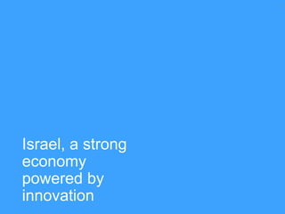 Israel's Strong Economy Powered by Innovation | PPTX