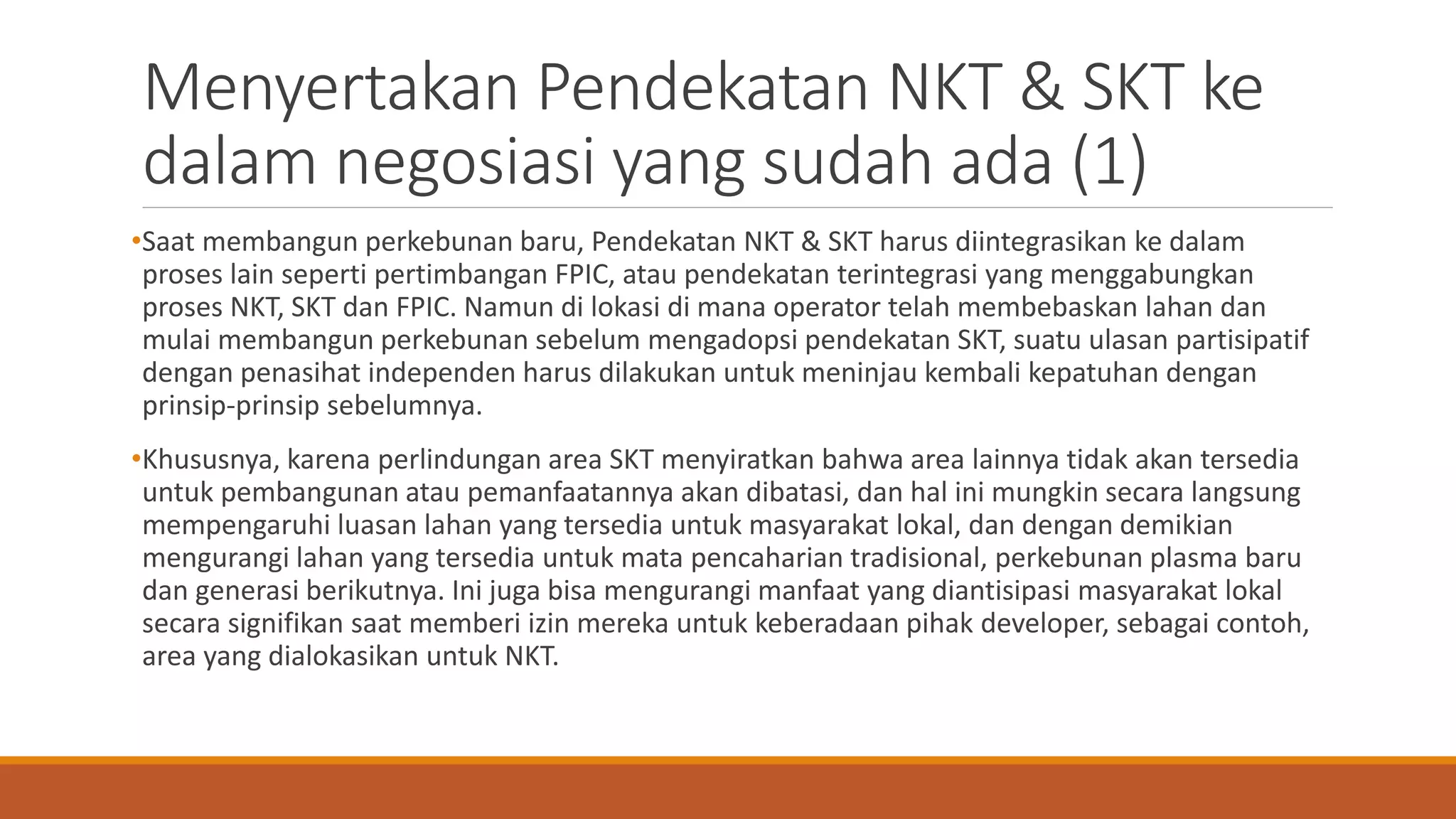 Pelatakan Prinsip FPIC (Padiatapa) dalam Kerangka Konservasi (NKT dan SKT) di Area Peruntukan ...