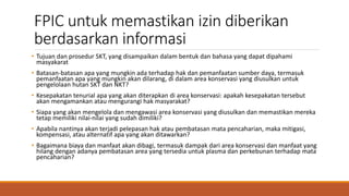 Pelatakan Prinsip FPIC (Padiatapa) dalam Kerangka Konservasi (NKT dan ...