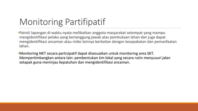Pelatakan Prinsip FPIC (Padiatapa) dalam Kerangka Konservasi (NKT dan ...