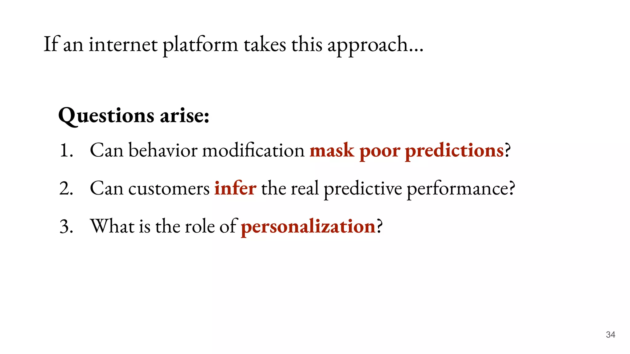 “Improving” prediction of human behavior using behavior modification | PPT