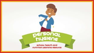 SHN Learning Resource_PPT - Personal Hygiene.pptx