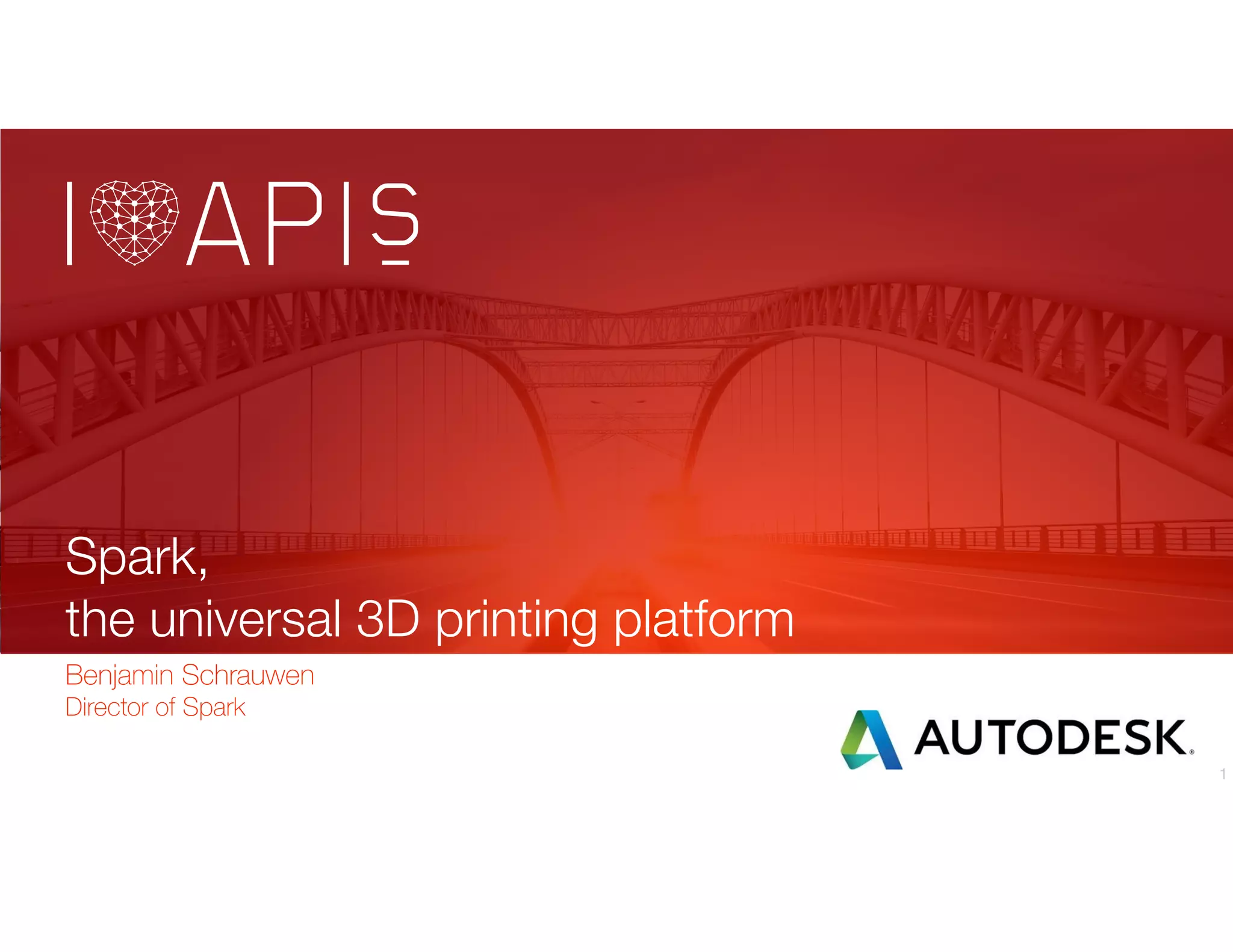 Spark: The Universal 3D Printing Platform | PDF
