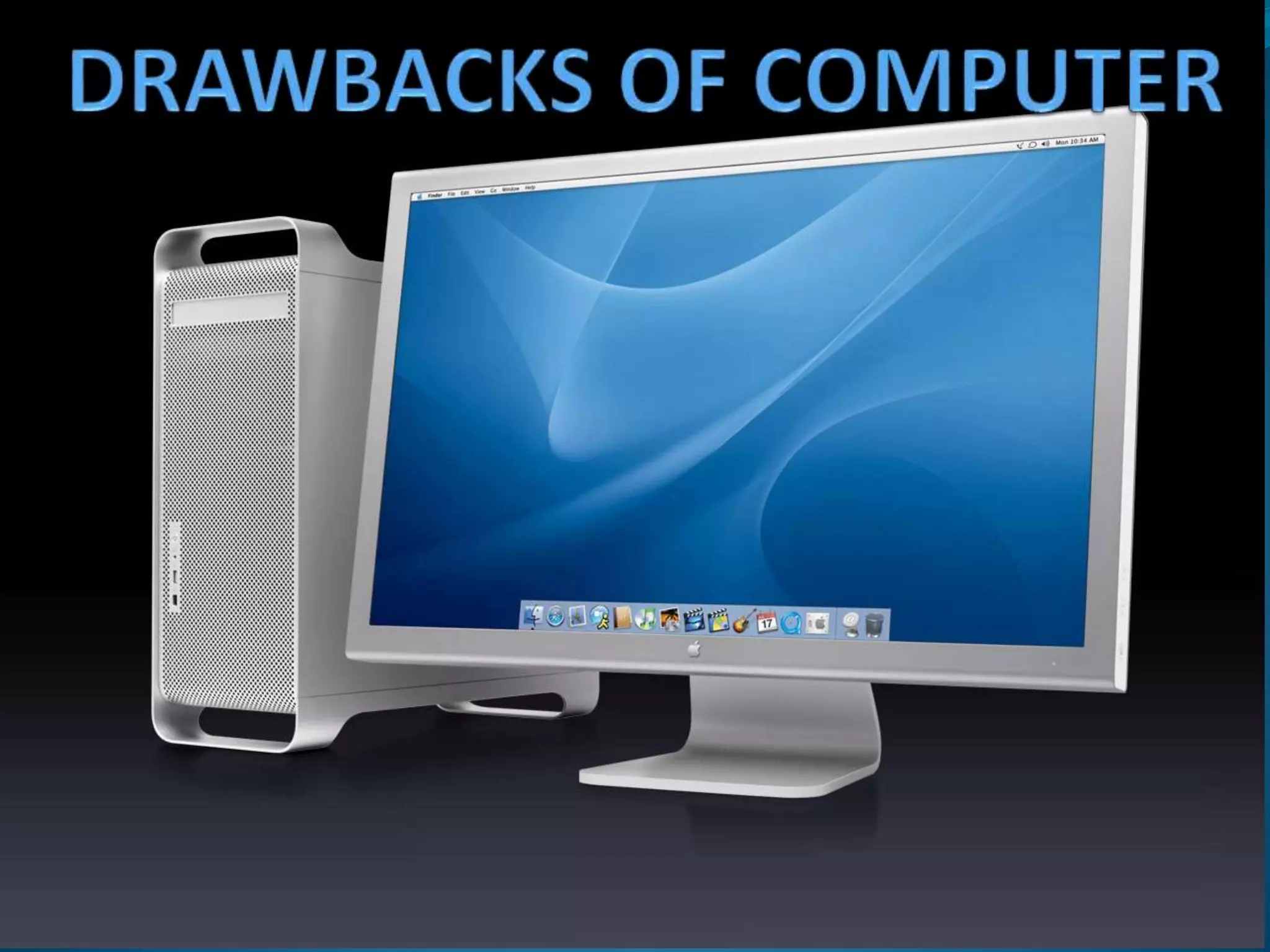 Draw backs of computer | PPT