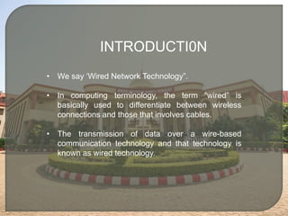 Wired Technology.pptx