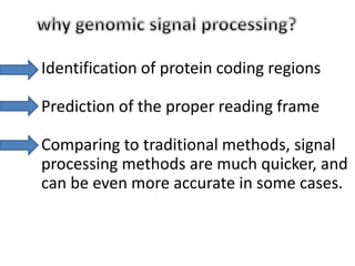 GENOMIC SIGNAL PROCESSING | PPTX