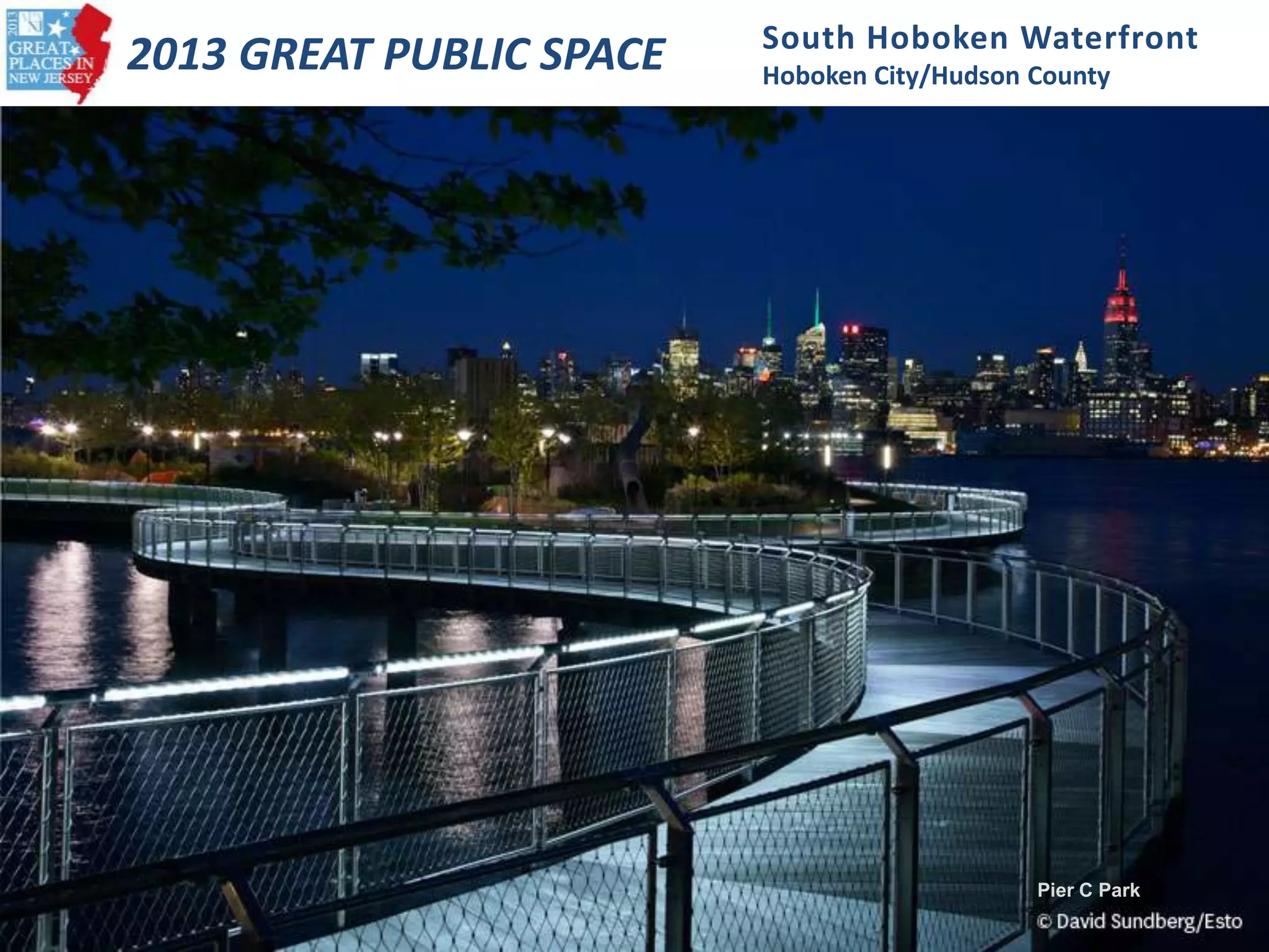 2013 Great Public Space - South Hoboken Waterfront (Hoboken City ...