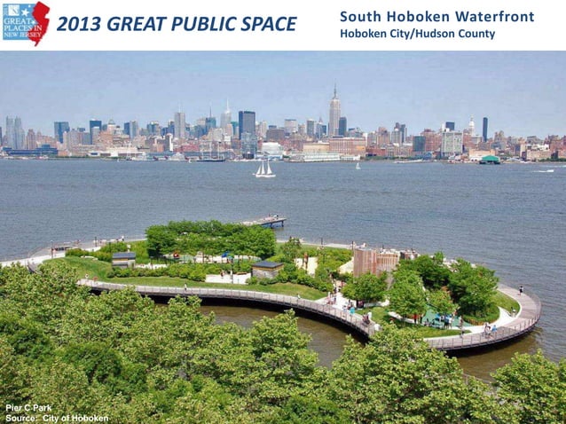 2013 Great Public Space - South Hoboken Waterfront (Hoboken City ...