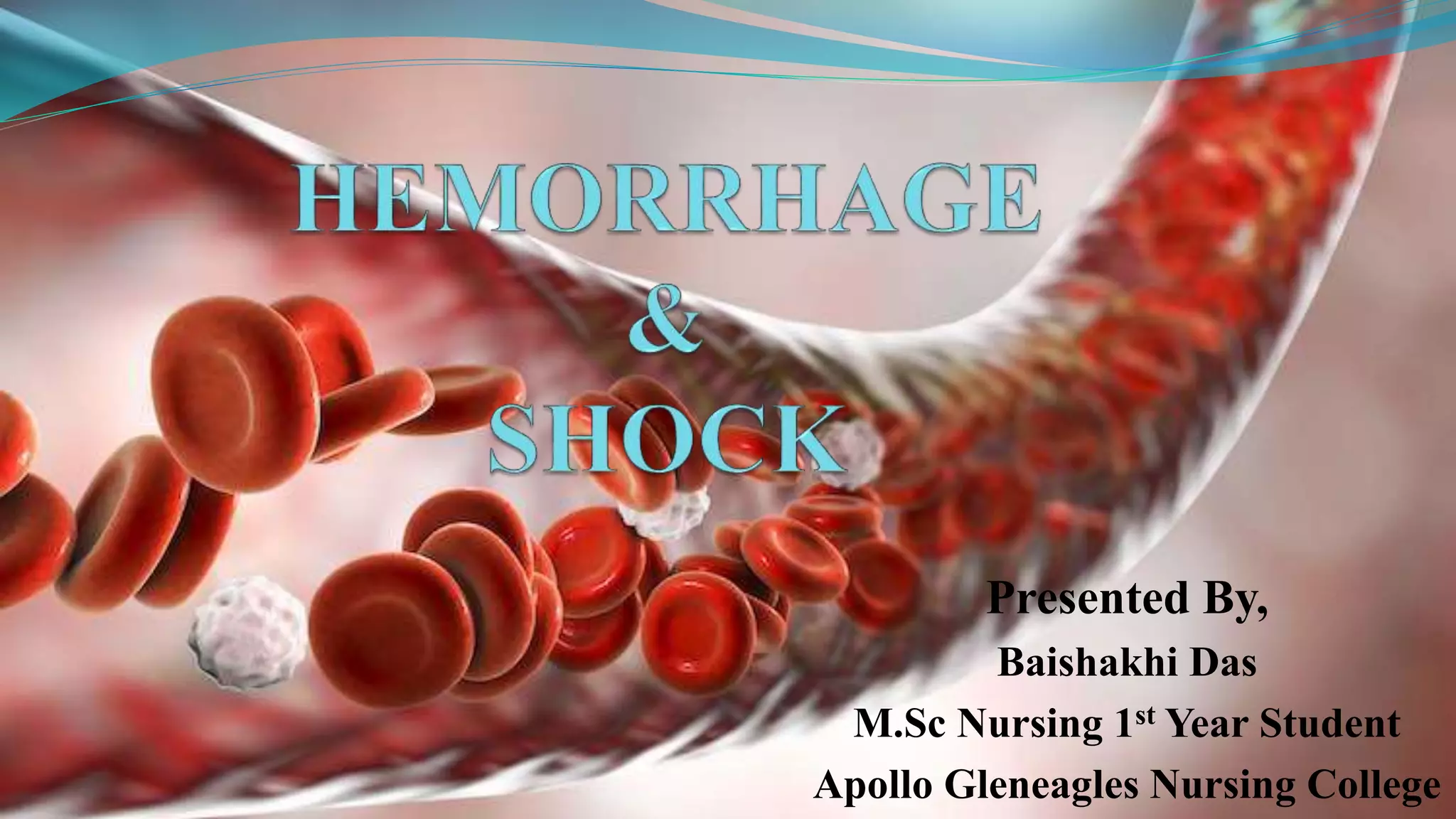 Hemorrhage & Shock | PPTX