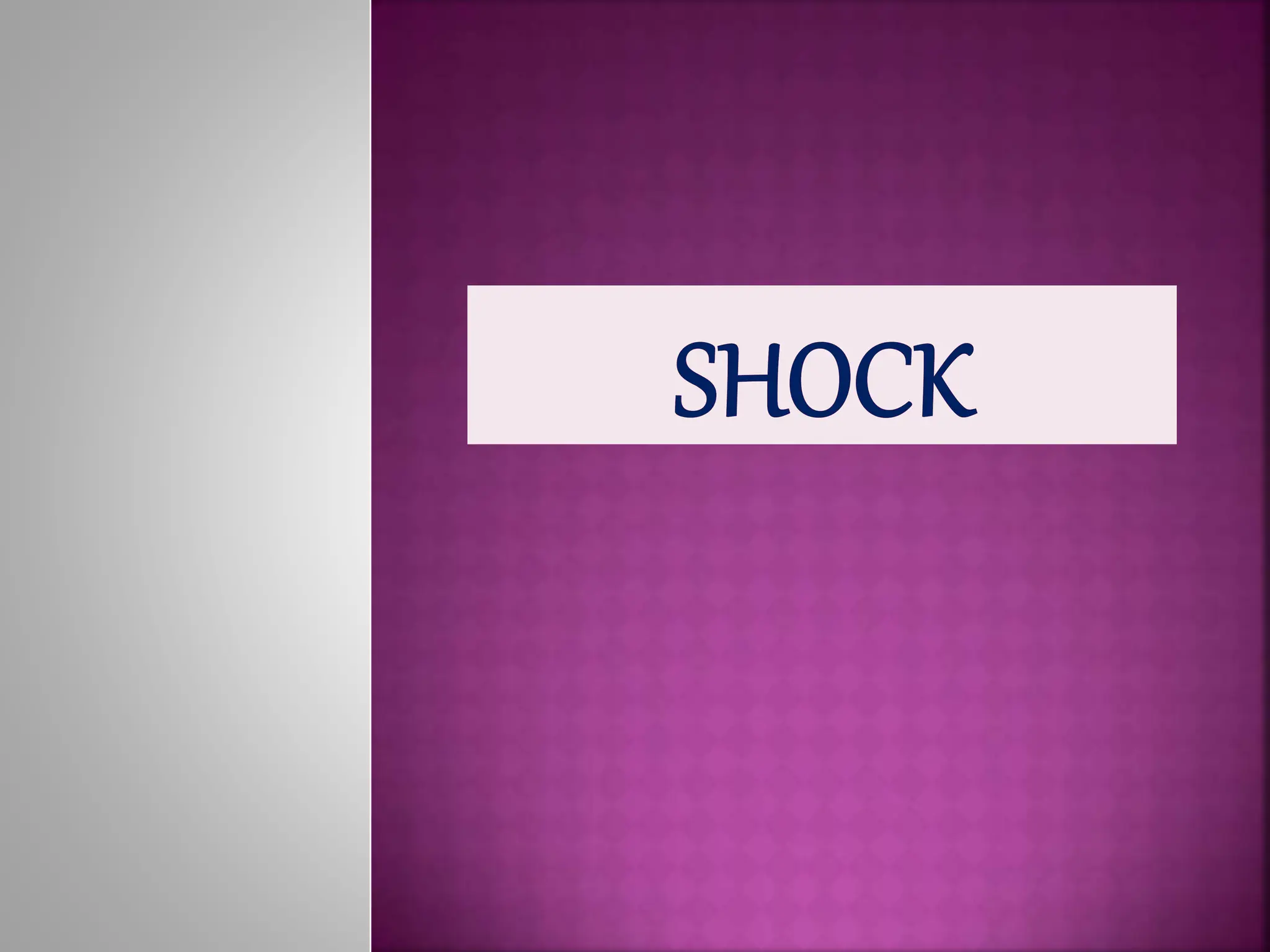 SHOCK.pptx bbbbbbbbbbbbbbbbbbbbbbbbbbbbbbbbbbbbbbbbbbbb | PPTX