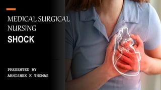SHOCK (Medical SURGICAL BASED EDITION)).pptx