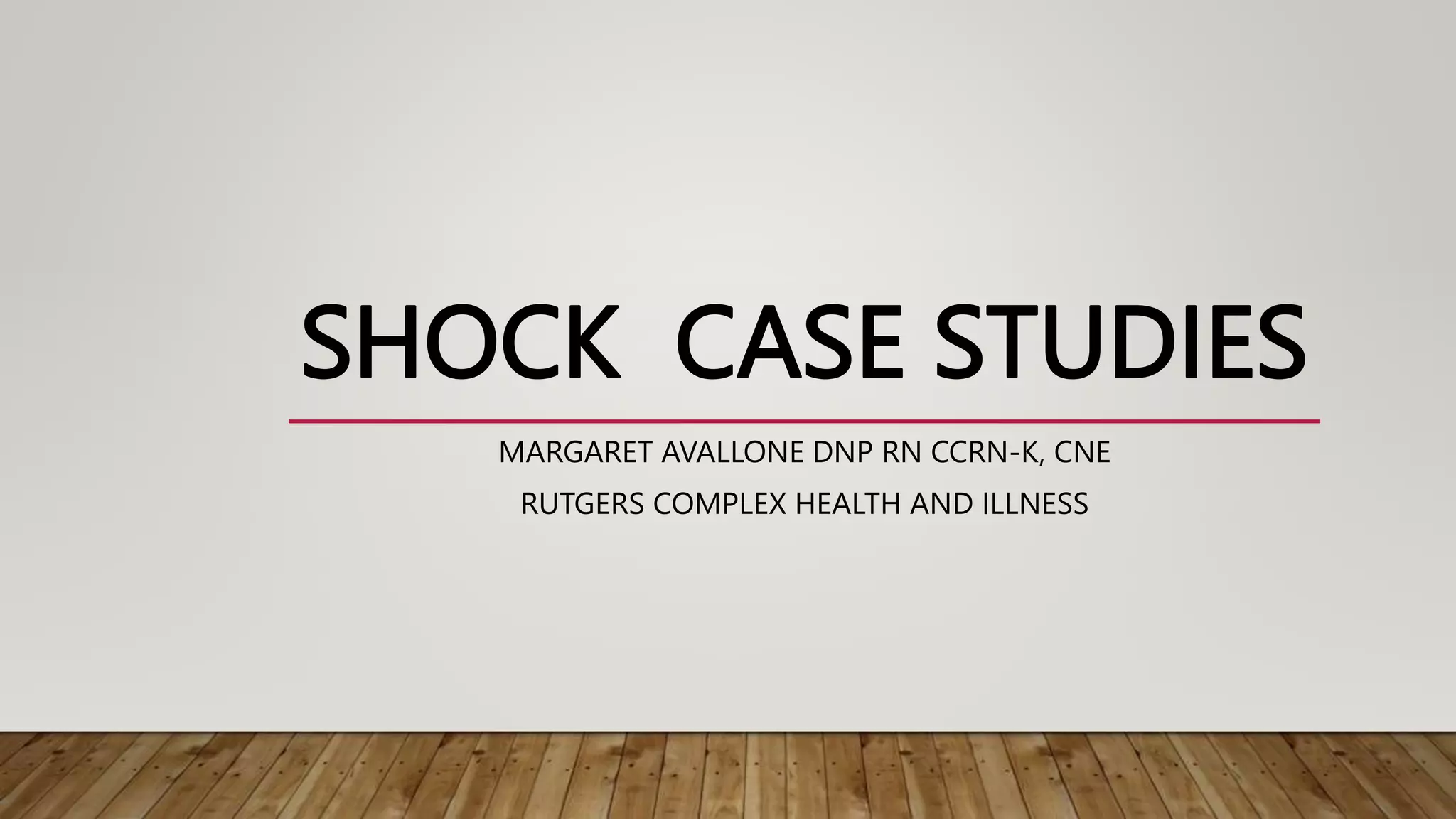 Shock-case-study-8.21.20.pptx