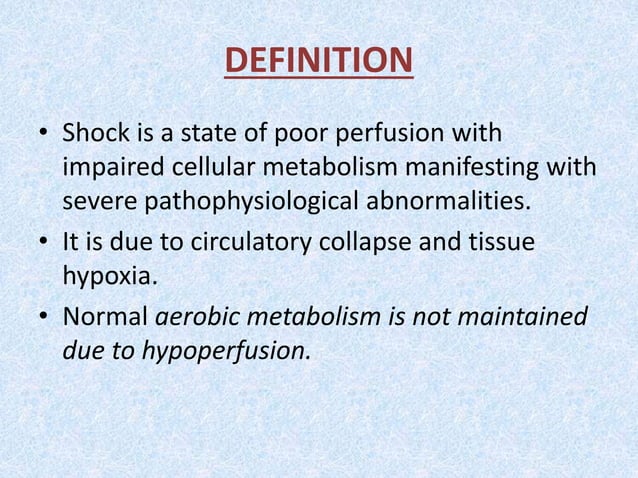 SHOCK - PATHOPHYSIOLOGY, TYPES, APPROACH, TREATMENT. | PPTX
