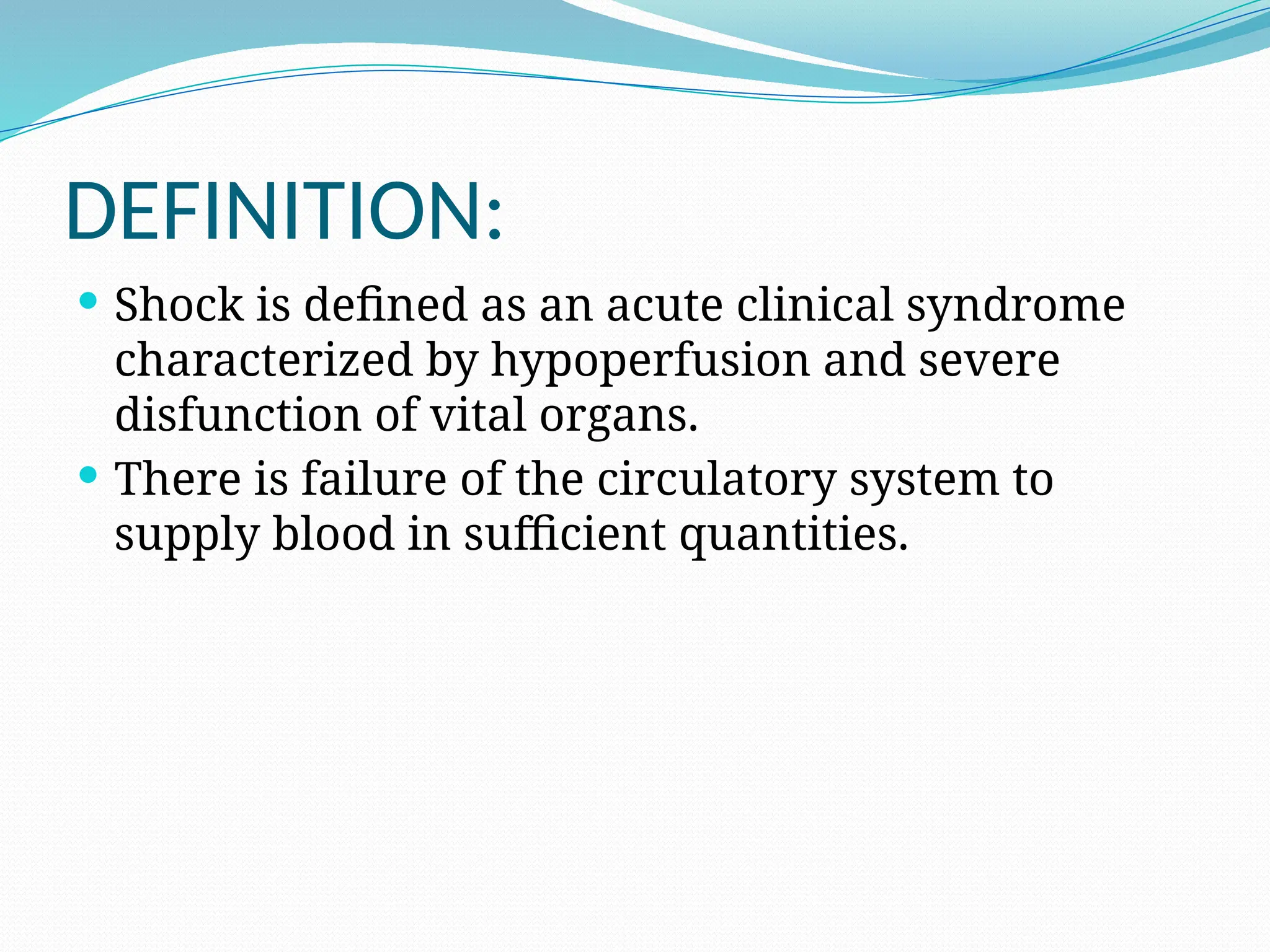 Circulatory shock, types of shock and management | PPTX