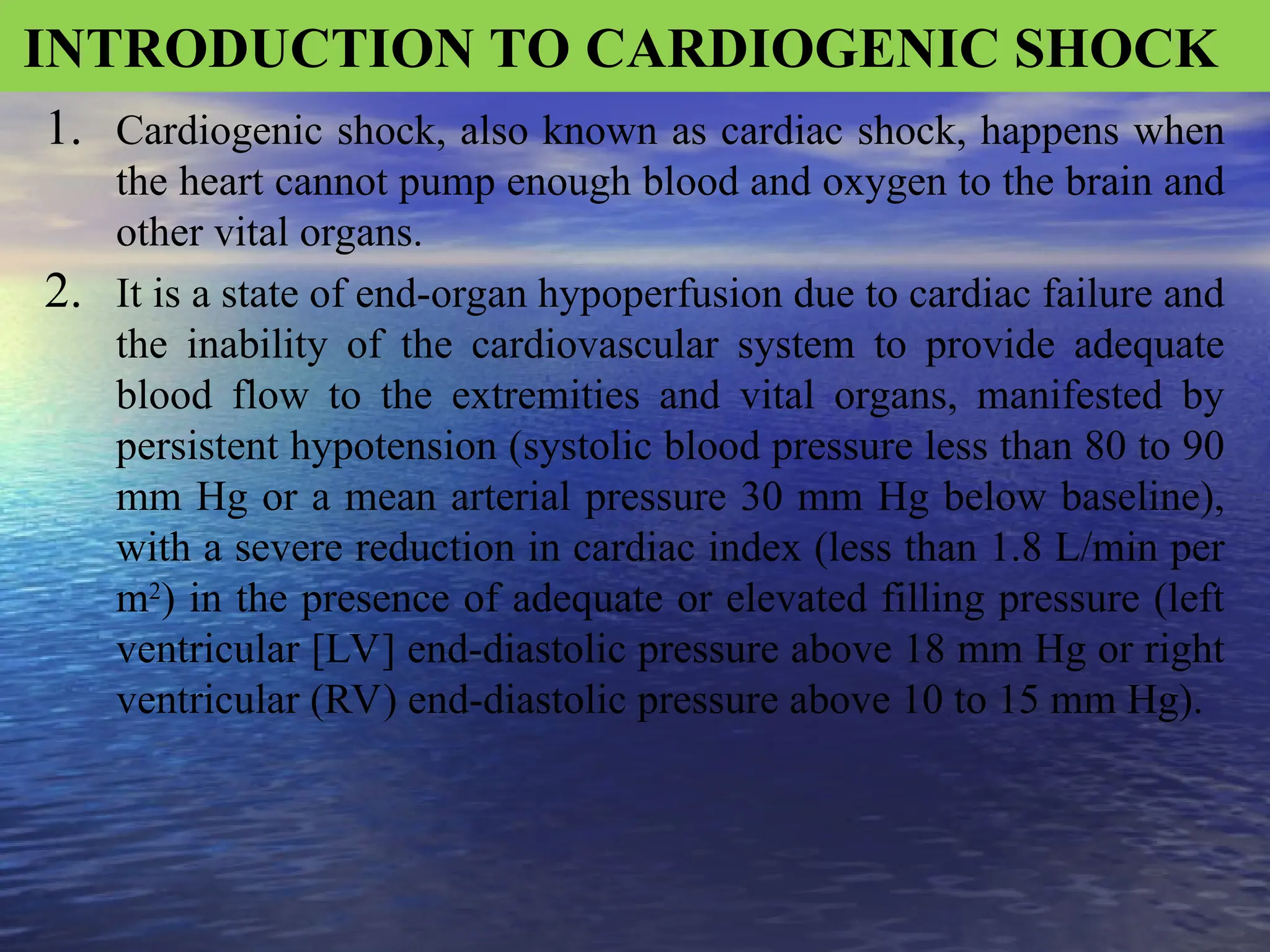 INTRODUCTION and management TO CARDIOGENIC SHOCK | PPT
