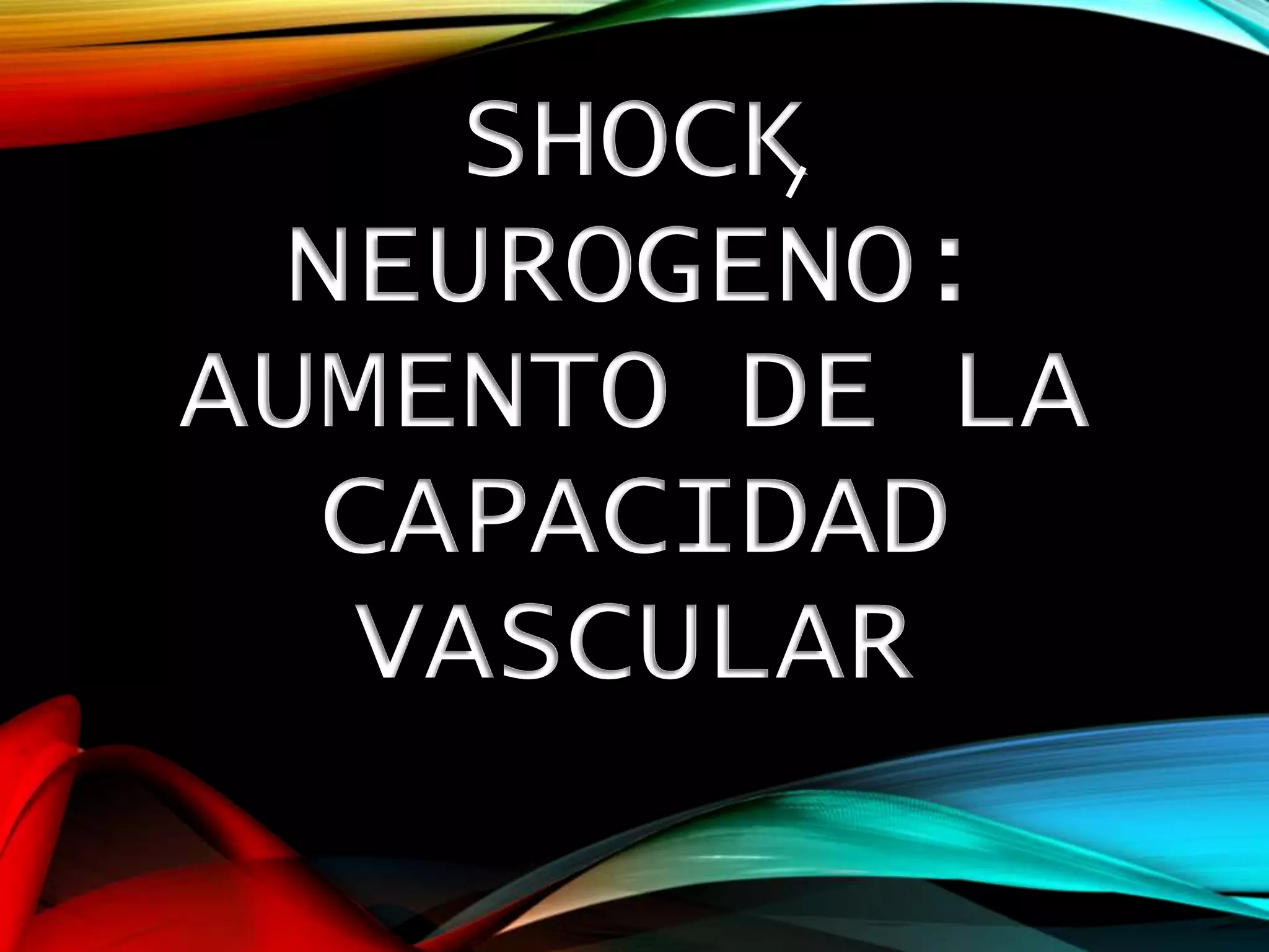 Shock circulatorio y su tratamiento | PPT