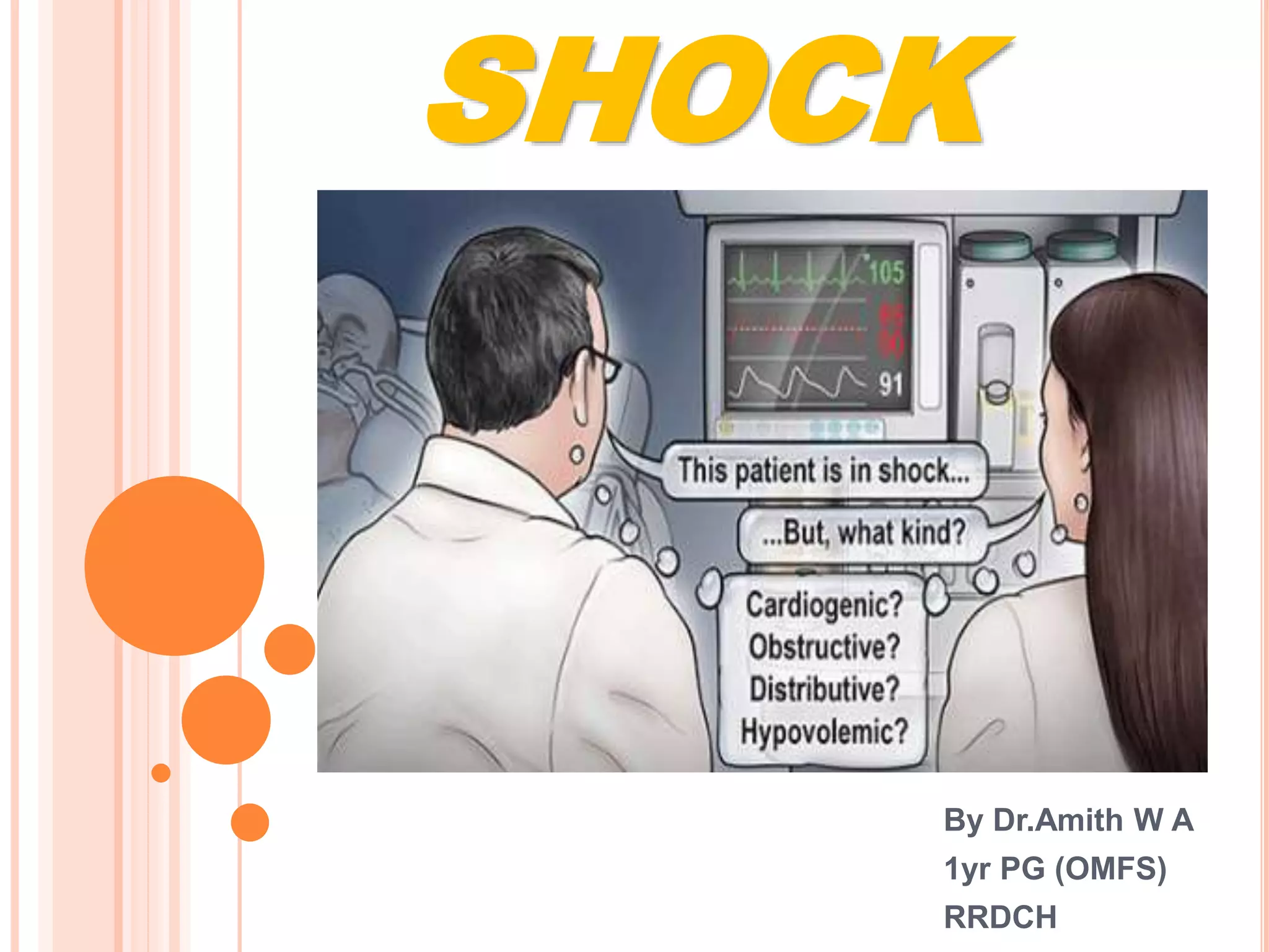 Shock (Circulatory shock) | PPTX