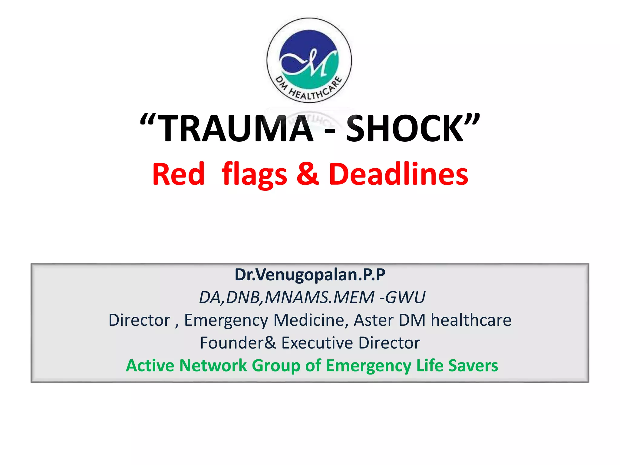 Management of Shock in acute trauma setting | PPTX