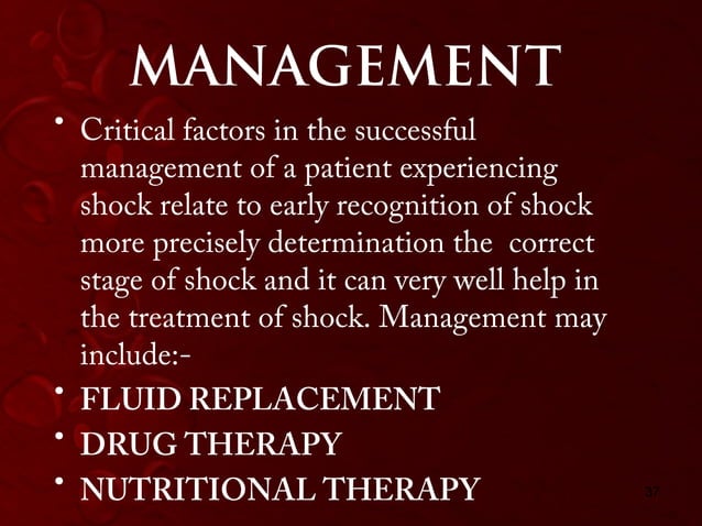 PATHOLOGY AND MANAGEMENT OF SHOCK | PPT