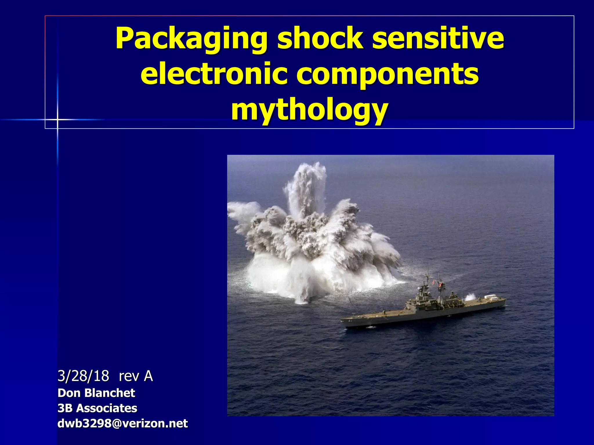 Shock sensitive components mythology | PPT