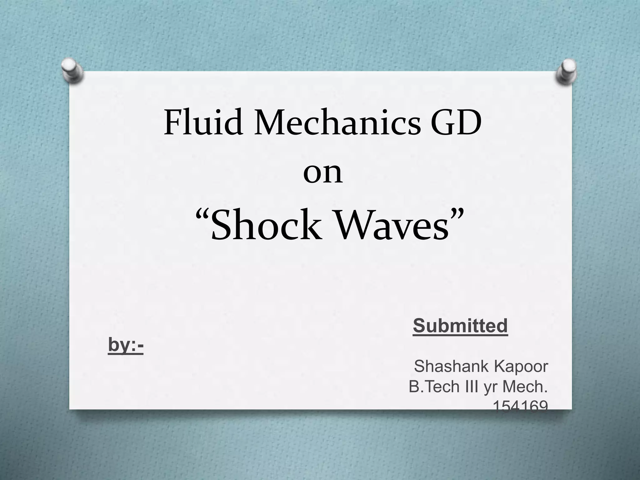 Mach Number and Shock waves | PPTX | Physics | Science