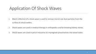 Shock waves in shock tubes. | PPTX