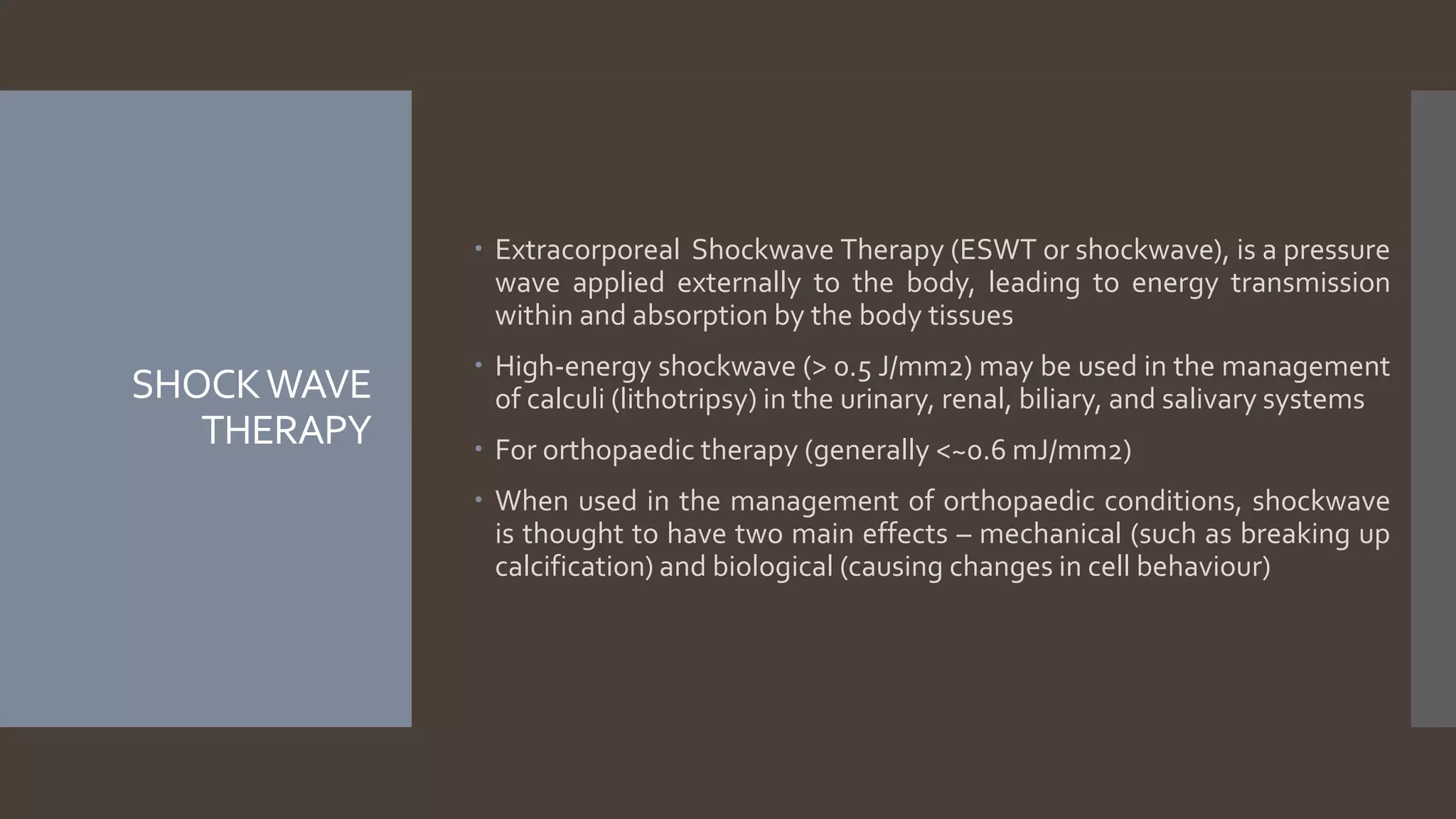 Shock wave therapy (swt) | PPTX