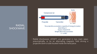 Shock wave therapy (swt) | PPTX