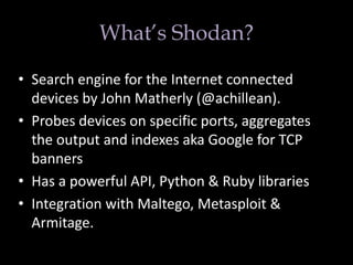 Shodan- That Device Search Engine | PPTX