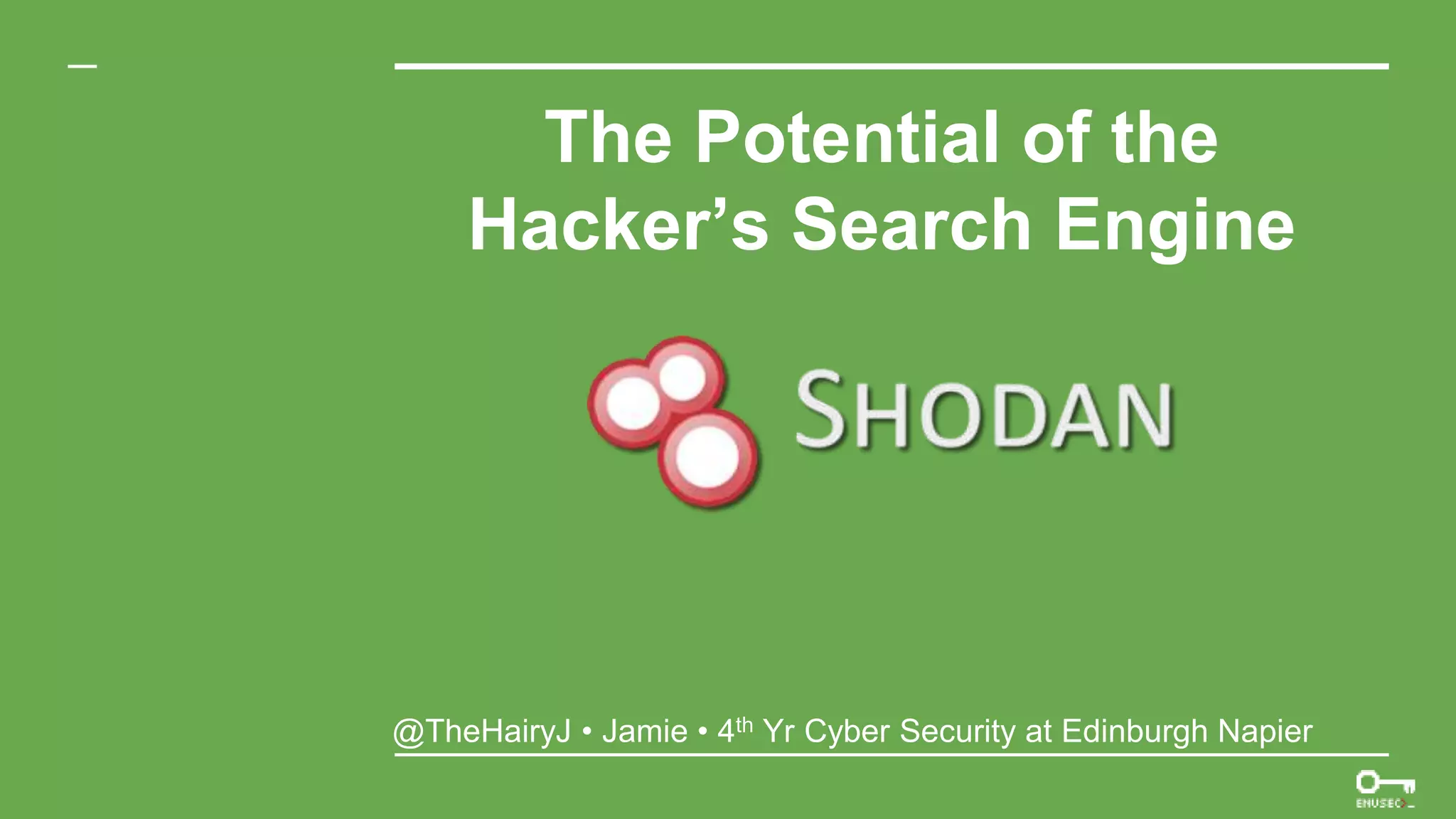 The Potential of the Hacker's Search Engine | PPT