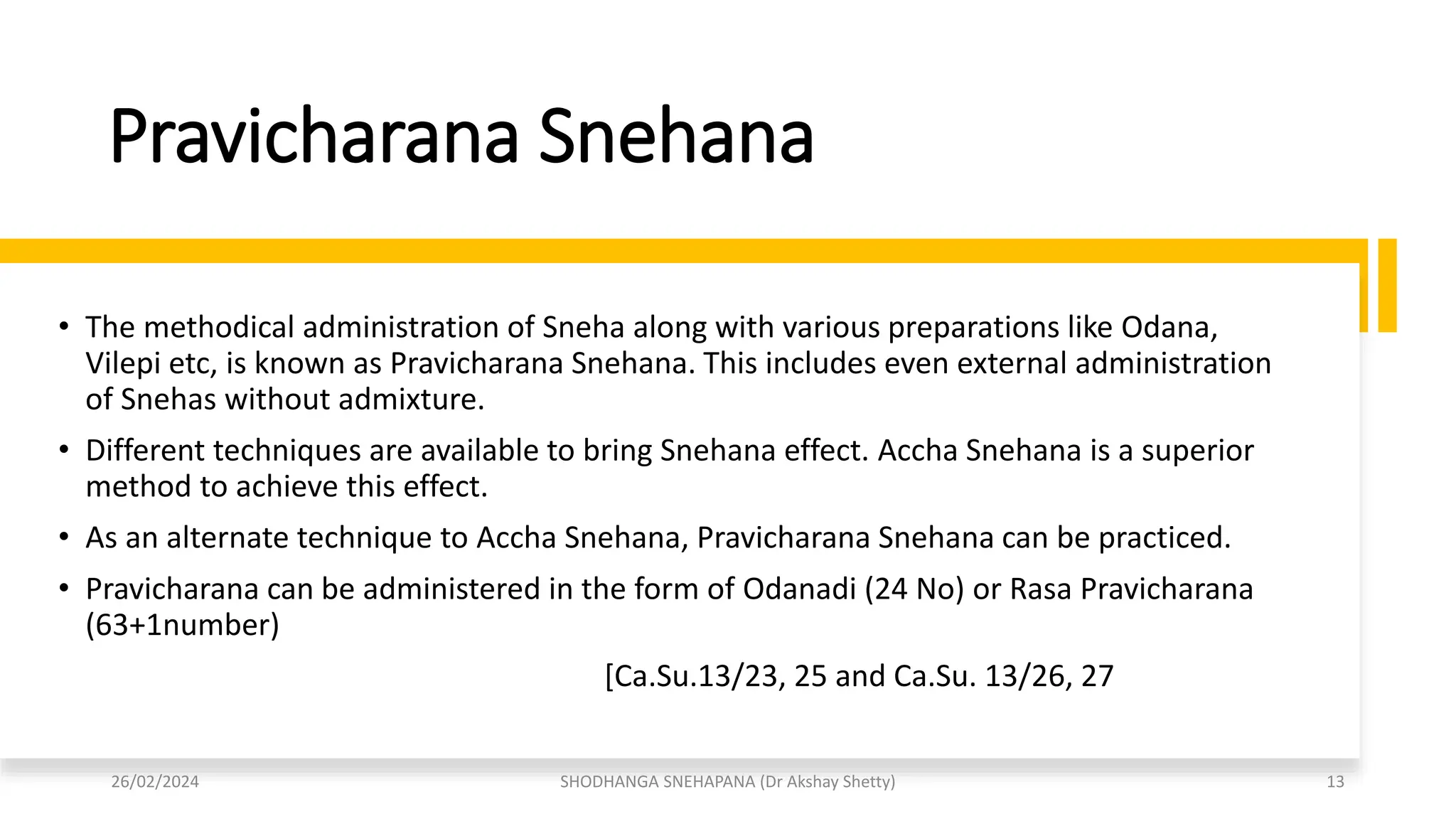 Shodhanagha snehapana.pptx Dr Akshay Shetty | PPTX