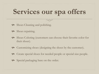 Shoes spa final | PPTX