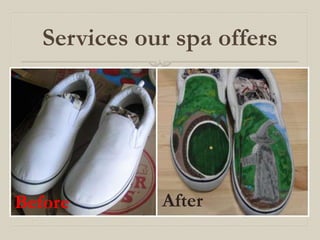 Shoes spa final | PPTX