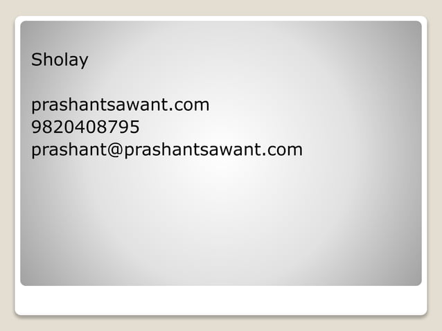 Sholay: The Real Story Behind Reel Story by Mr. Prashant Sawant | PPTX ...