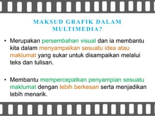 Grafik dalam Multimedia | PPTX
