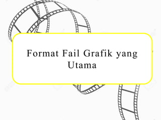 Grafik dalam Multimedia | PPTX