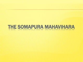 Sompur Bihar | PPTX