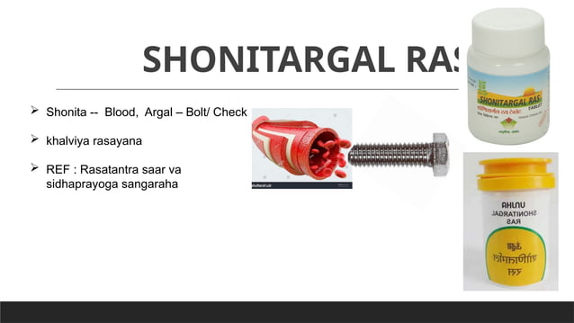 Shonitargal ras, Raktapitta kulakandan ras Amavatari ras.pptx