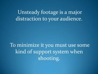 Shooting Better Home Video | PPT