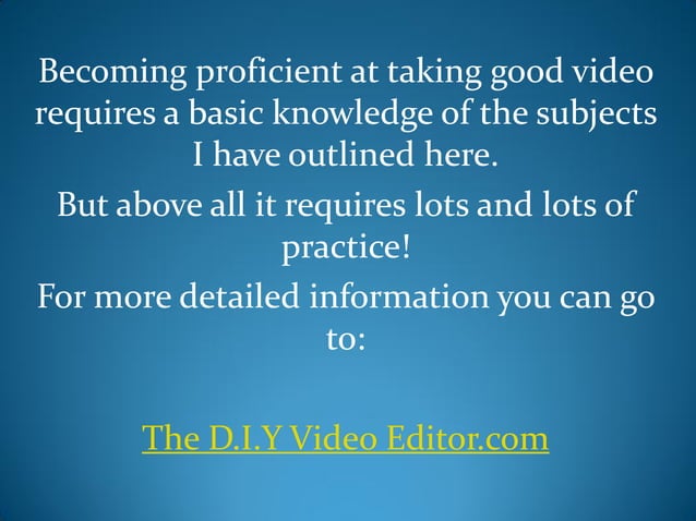 Shooting Better Home Video | PPT