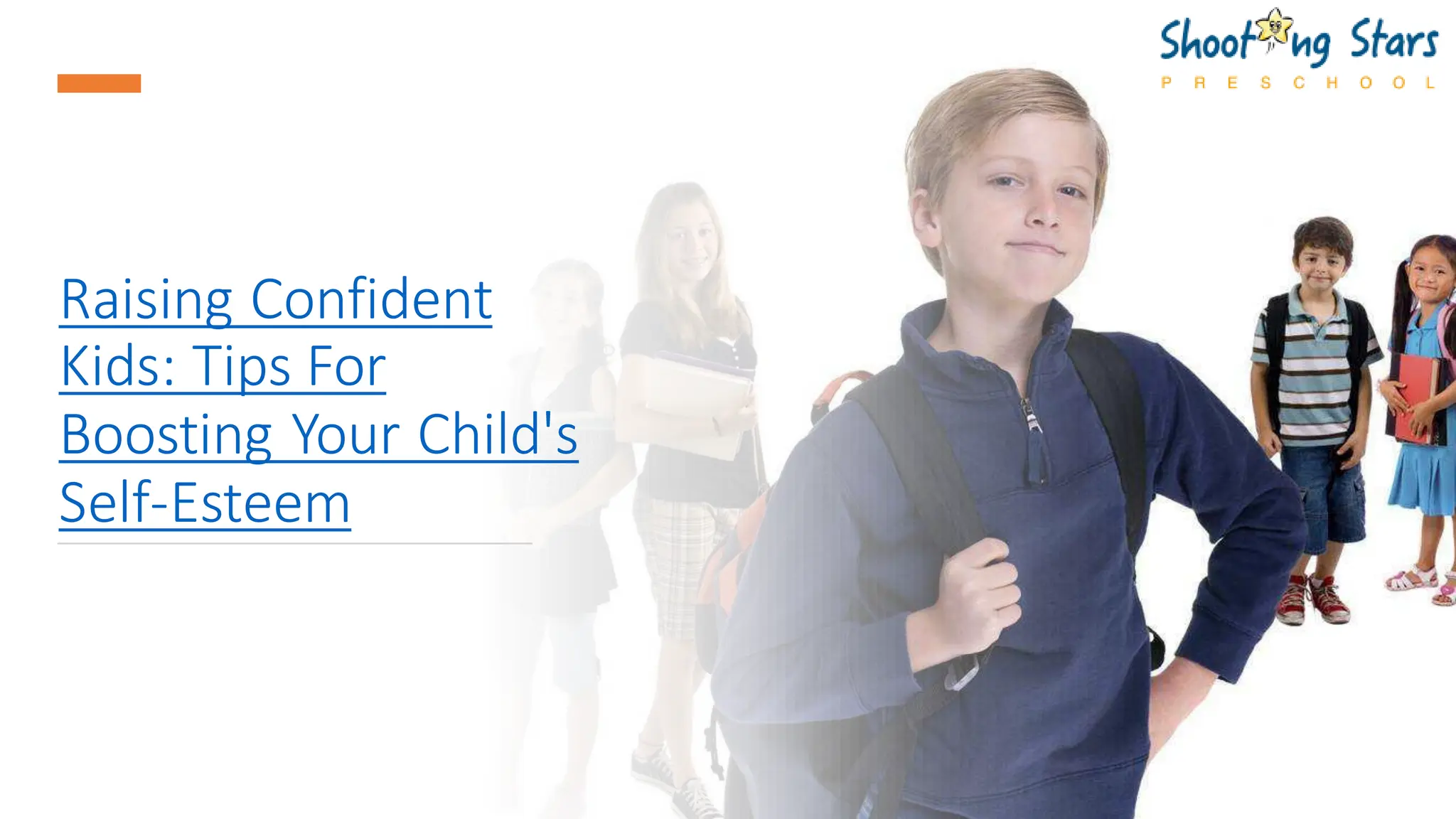 Tips to Boost Self-Esteem in Kids | Shooting Stars Preschool | PDF